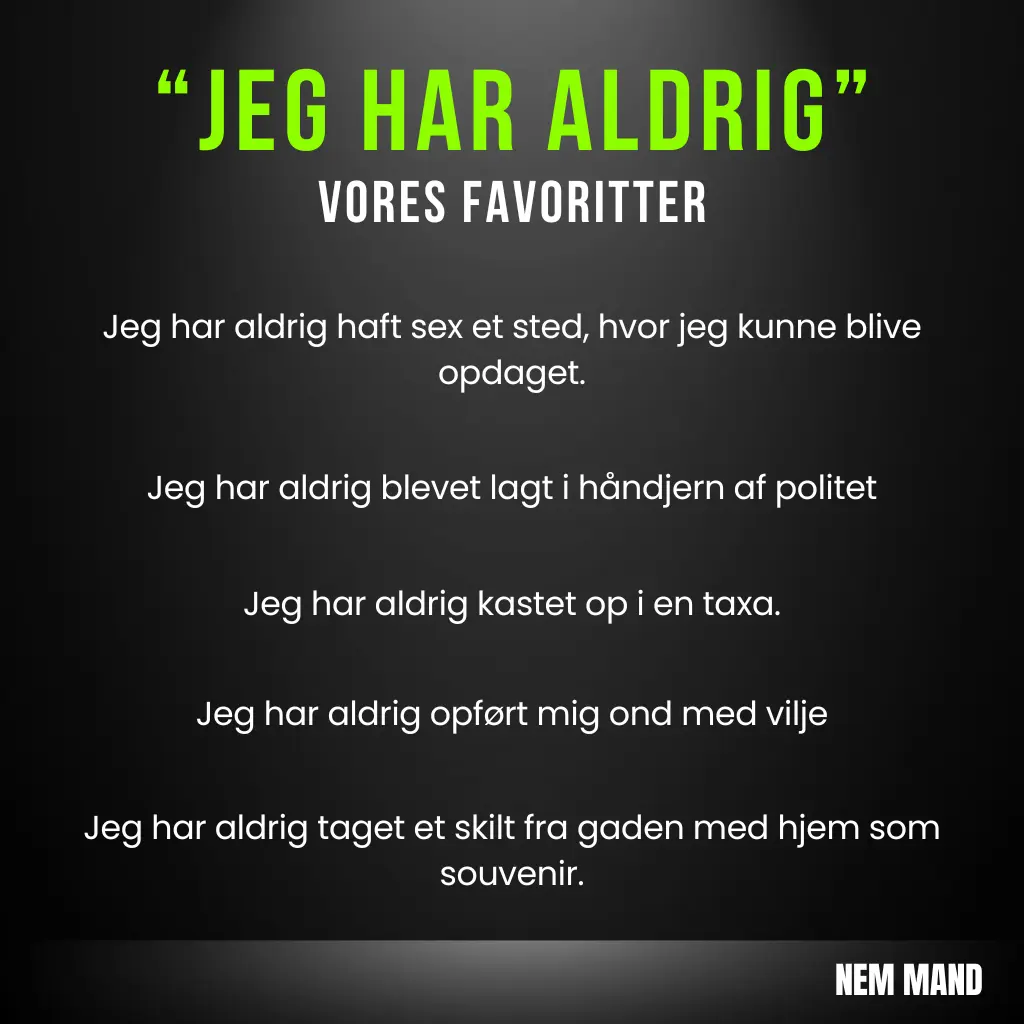 OVER 100 sjove og frække “Jeg har aldrig”-spørgsmål til fest | De ...